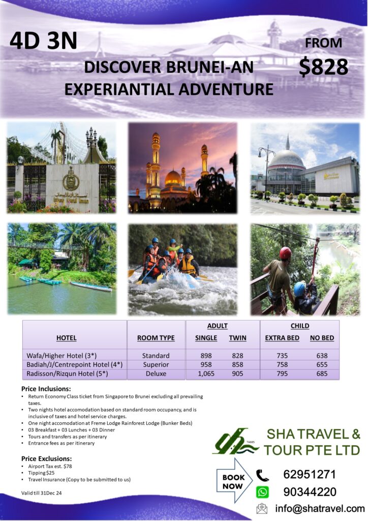 4D3N DISCOVER BRUNEI – AN EXPERIENTIAL ADVENTURE – Sha Travel & Tour ...