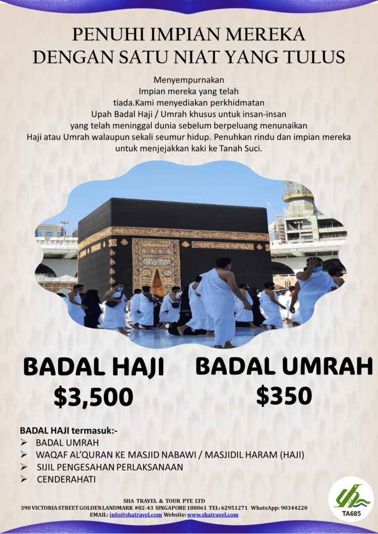 BADAL HAJI 2025 – Sha Travel & Tour Pte Ltd (TA00685)